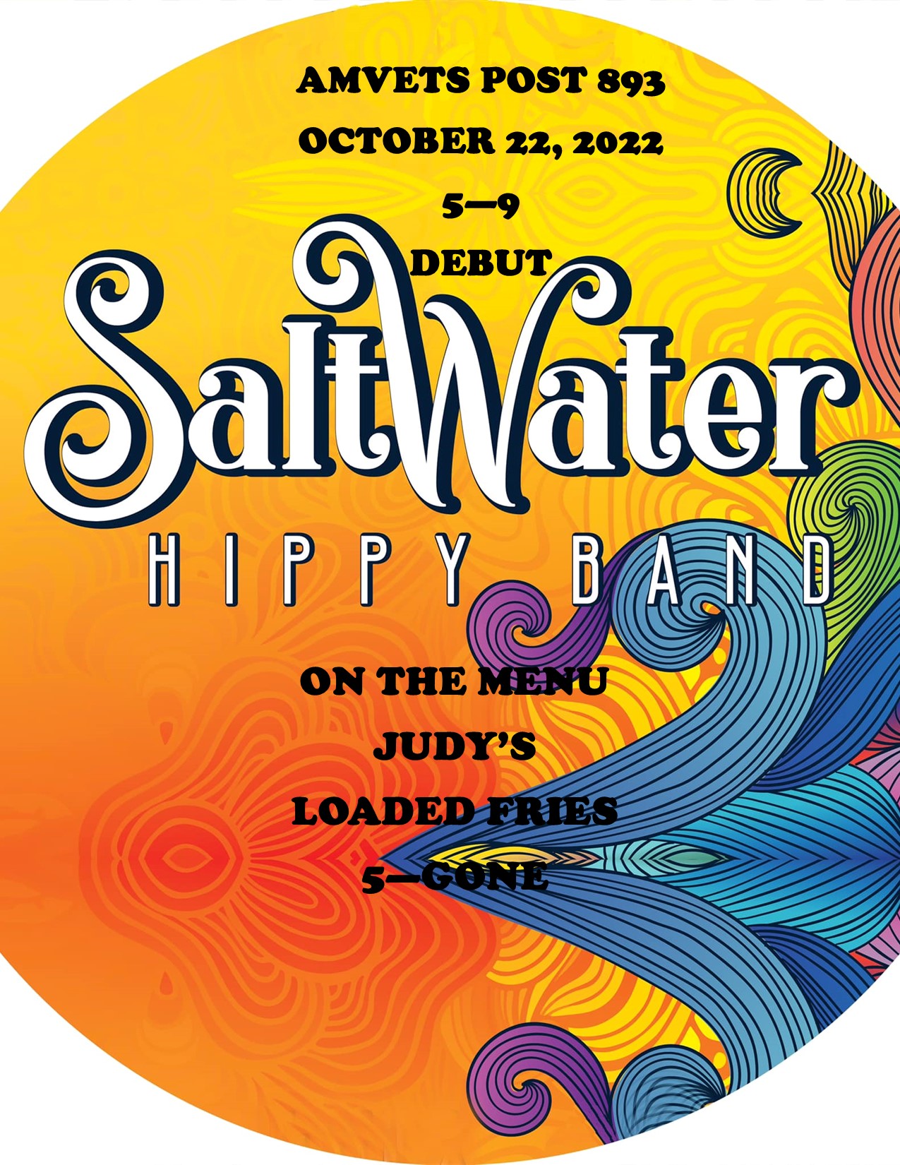 GIVE A BIG WELCOME TO SALTWATER HIPPIE BAND DEBUT AT AMVETS POST 893 ...